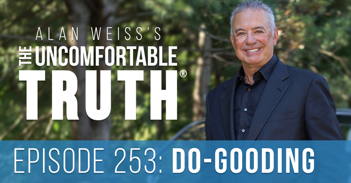 Do-Gooding - Alan Weiss, PhD