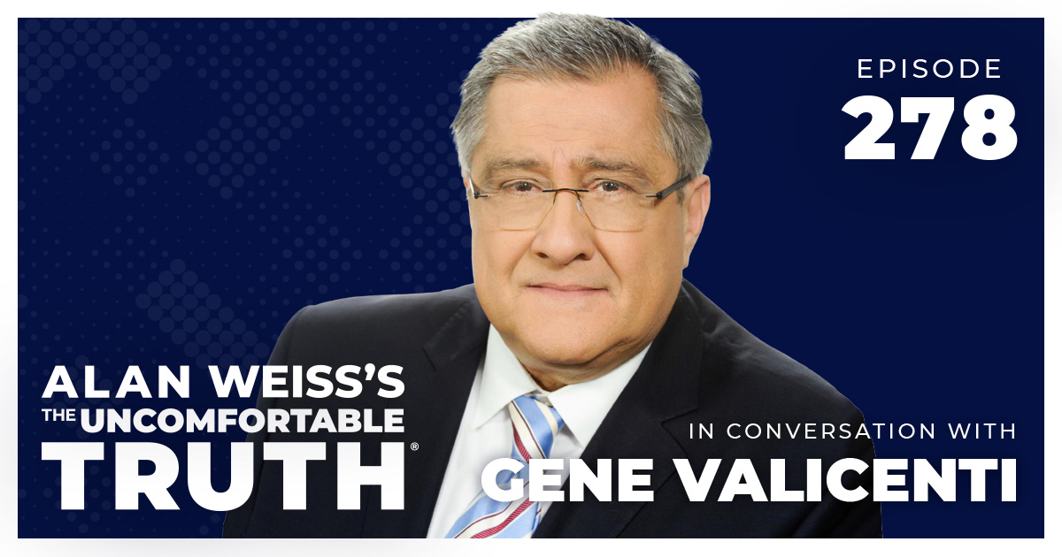 A Conversation with Gene Valicenti - Alan Weiss, PhD