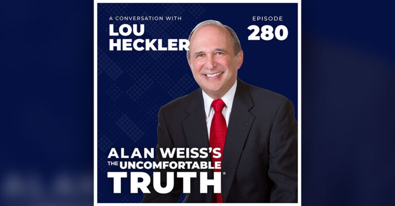 A Conversation with Lou Heckler - Alan Weiss, PhD