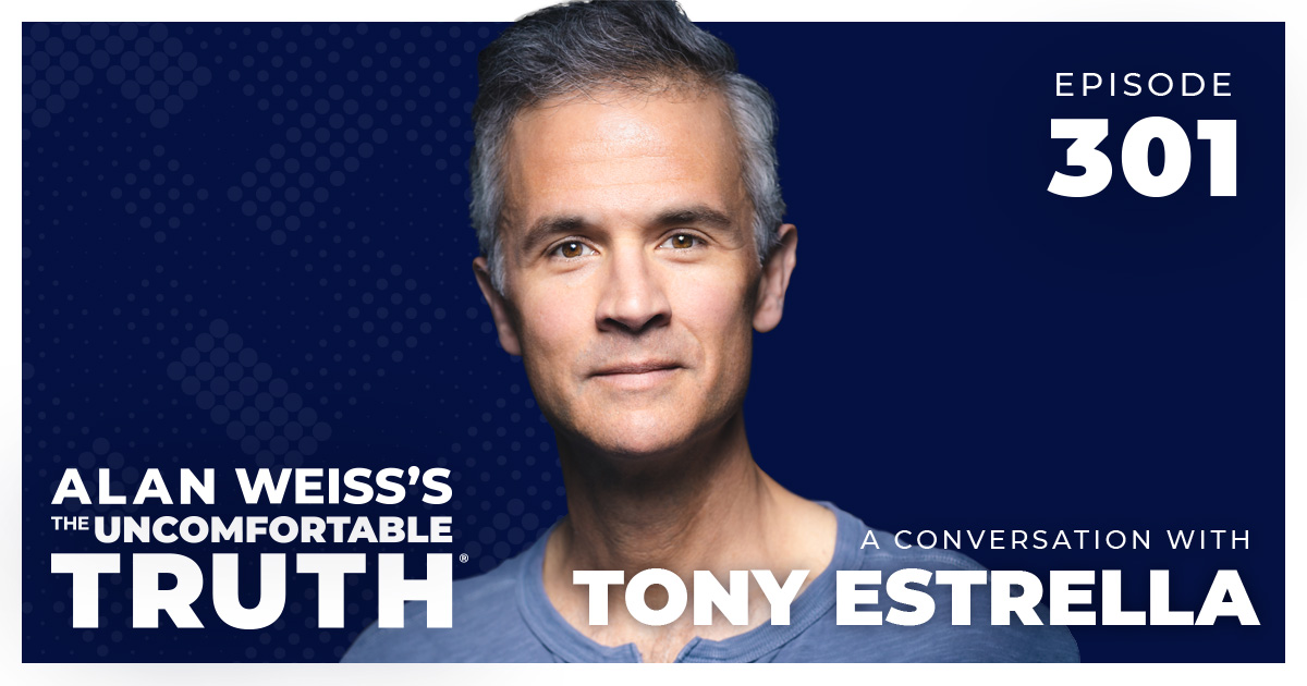 A Conversation with Tony Estrella - Alan Weiss, PhD