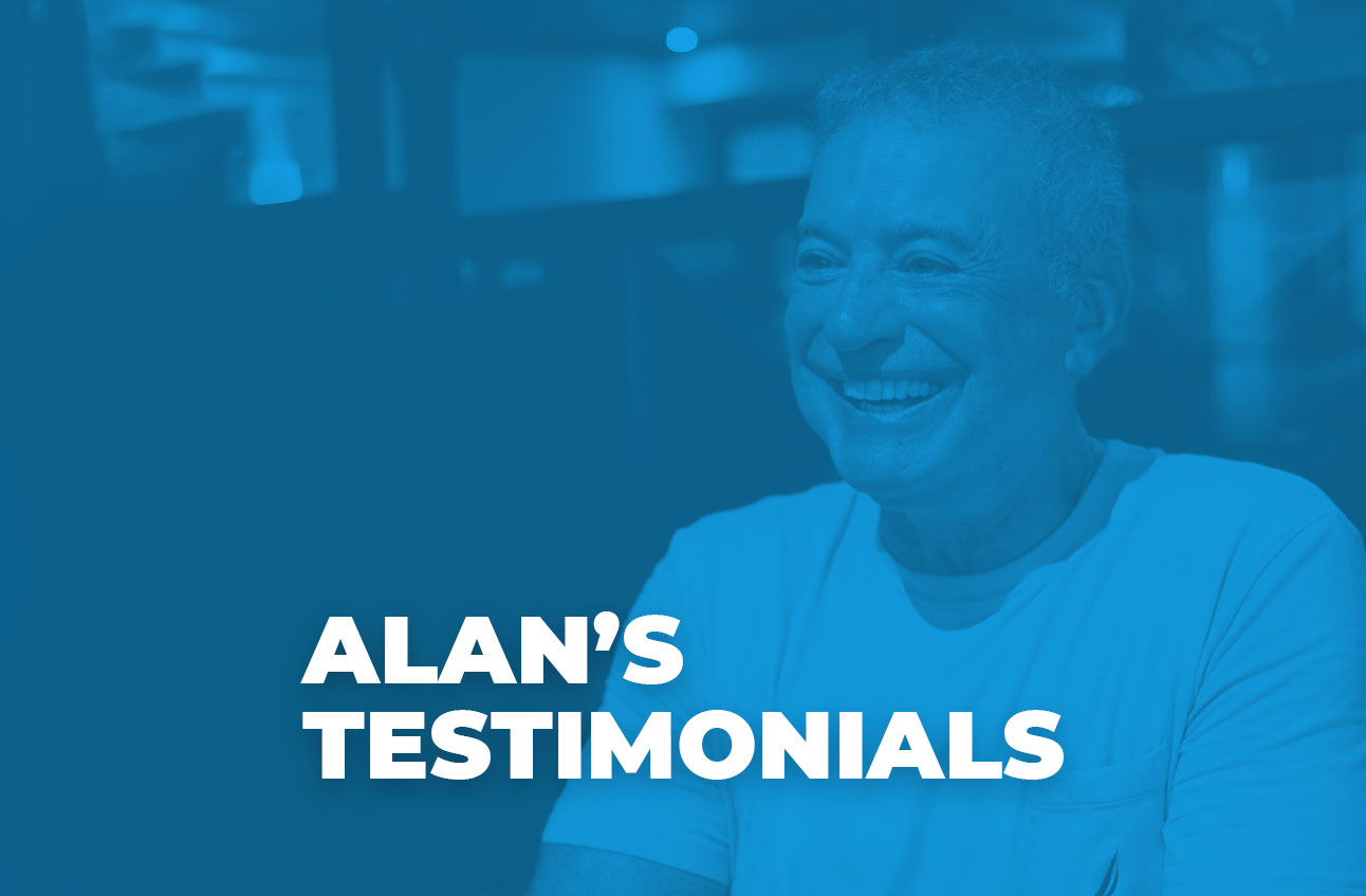 Alan's Testimonials - Alan Weiss, PhD